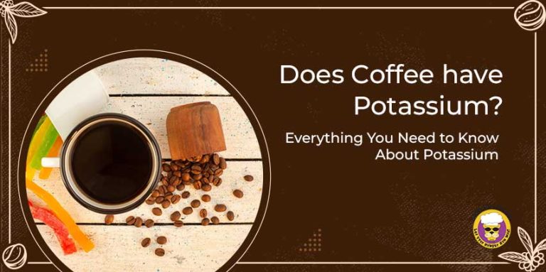 Does Coffee have Potassium? Everything You Need to Know About Potassium ...